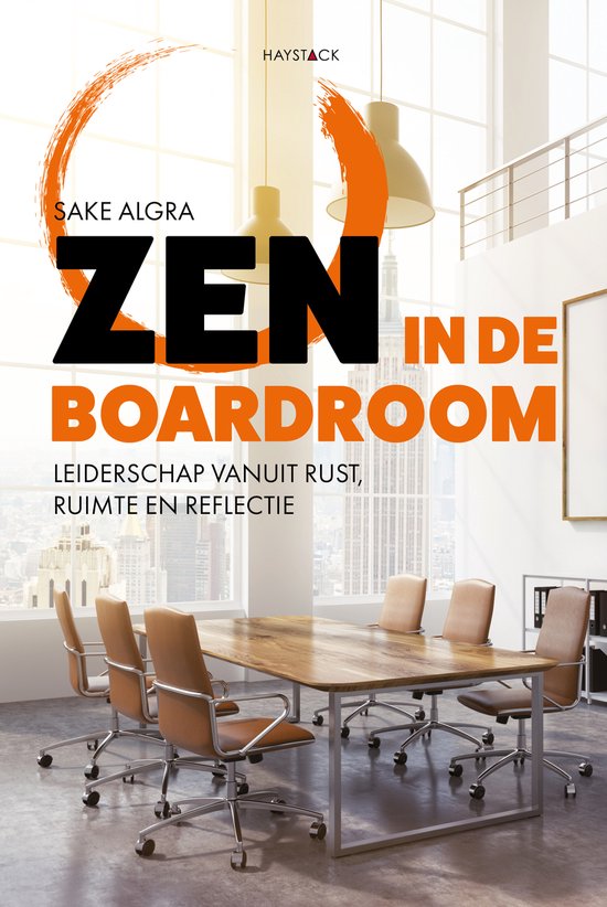 Zen in de boardroom, Sake Algra | 9789461263810 | Boeken | bol