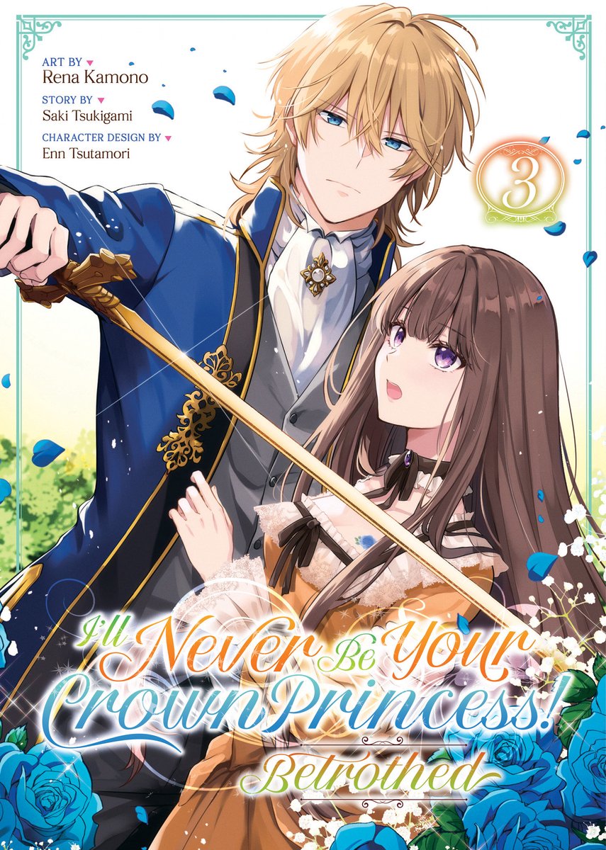 I'll Never Be Your Crown Princess! - Betrothed (Manga)- I'll Never Be ...
