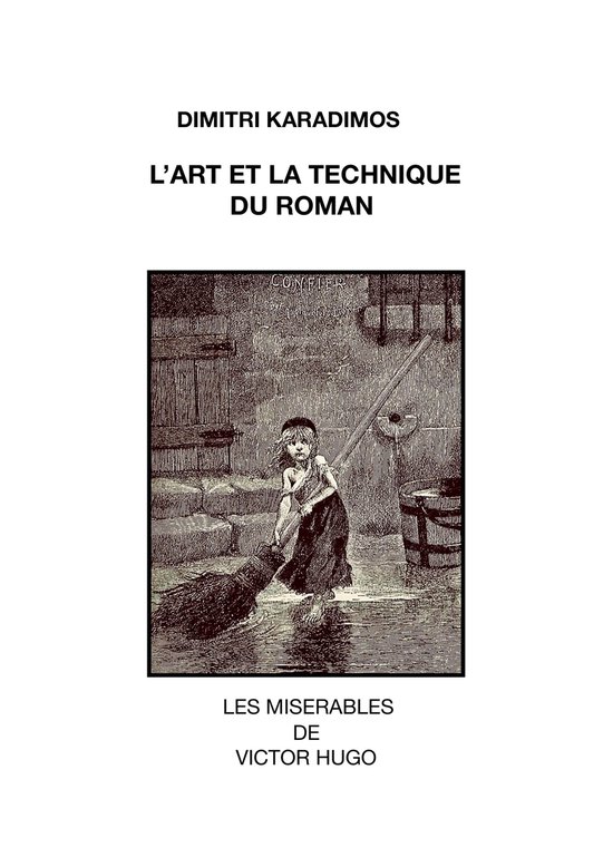 L’art et la technique du roman (ebook), Dimitri Karadimos ...
