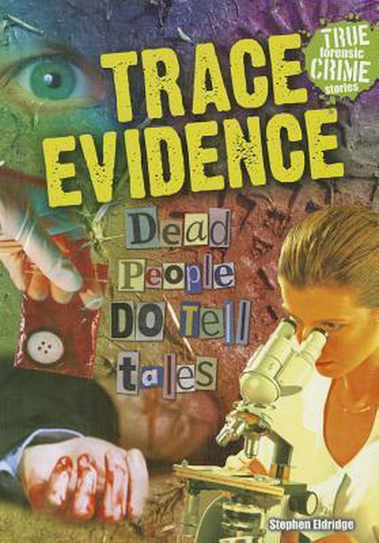 Trace Evidence | 9780766036642 | Stephen Eldridge | Boeken | bol.com