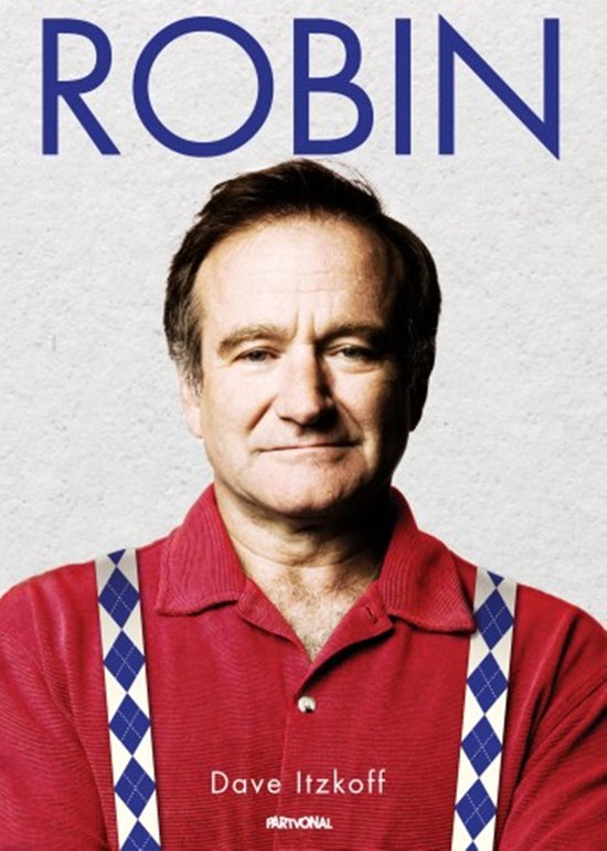Robin (ebook), Dave Itzkoff | 9786155783623 | Boeken | bol.com
