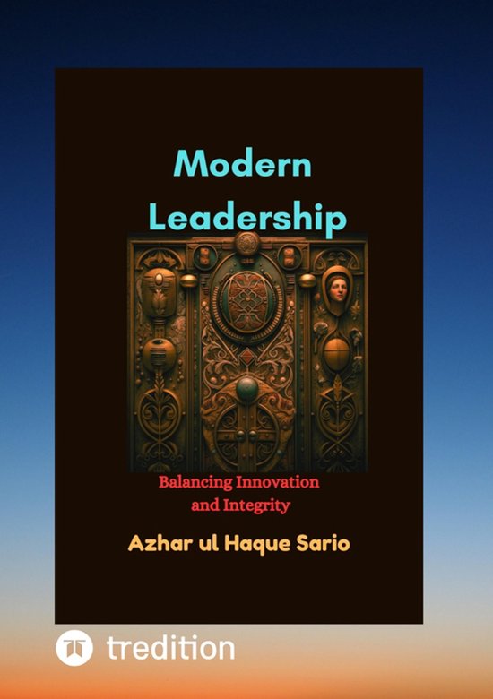 Modern Leadership (ebook), Azhar ul Haque Sario | 9783384463913 | Boeken | bol