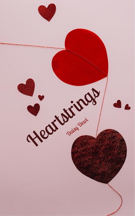 Heartstrings (ebook), Daisy Dewi | 9789916792179 | Boeken | bol