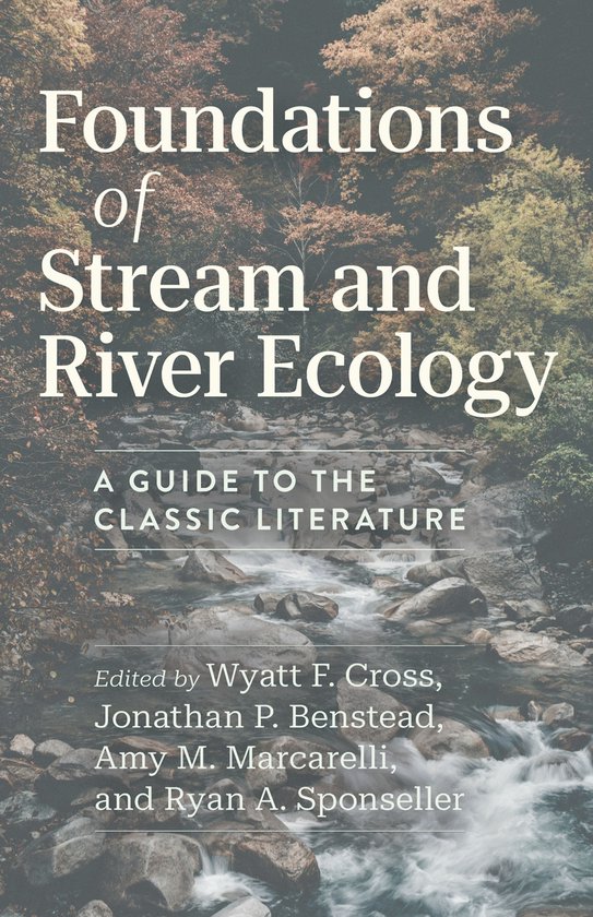 Foundations of Stream and River Ecology (ebook) | 9780226837123 ...