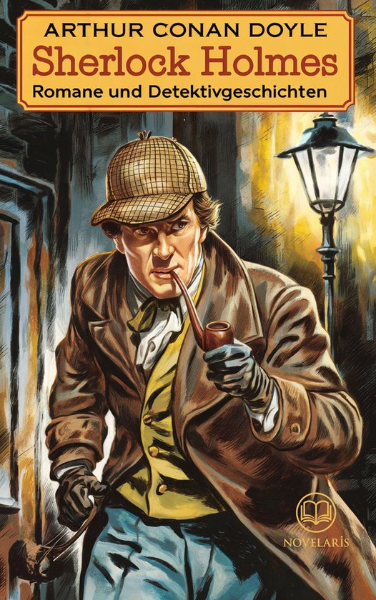 Arthur Conan Doyle: Sherlock Holmes - Romane und Detektivgeschichten ...
