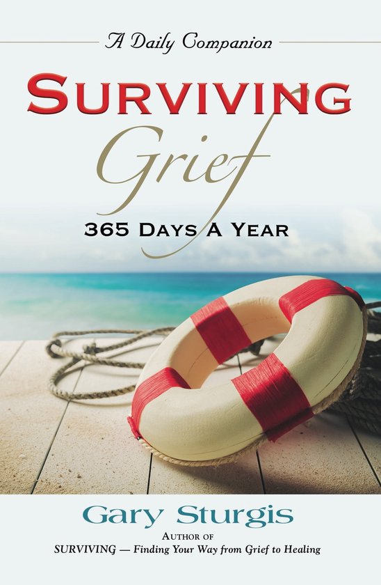 SURVIVING GRIEF (ebook), Gary Sturgis | 9798885312974 | Boeken | bol