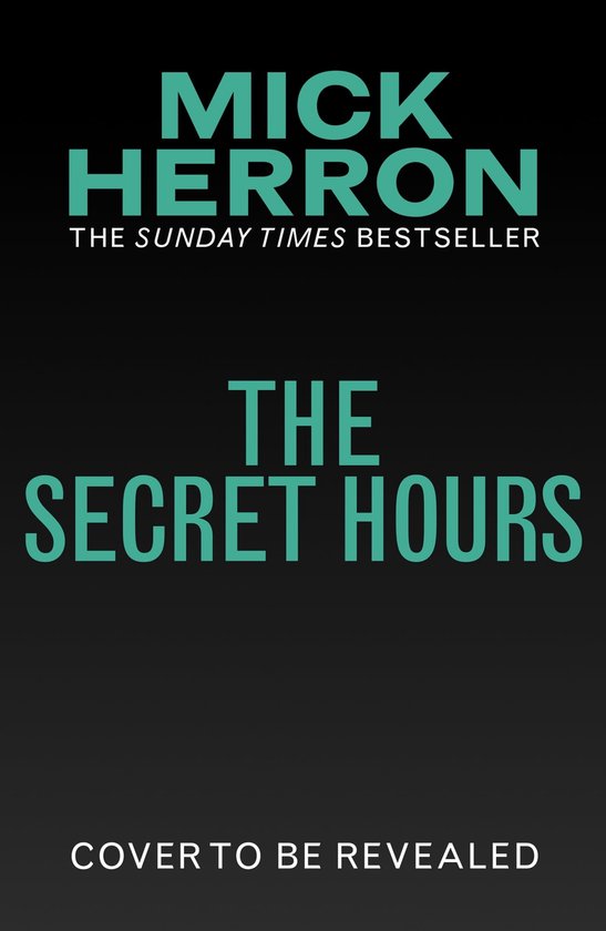 The Secret Hours (ebook), Mick Herron | 9781399800563 | Boeken | bol.com