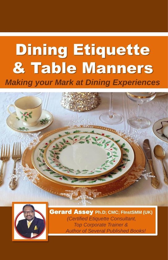 Dining Etiquette & Table Manners (ebook), Gerard Assey | 9798215448984 ...