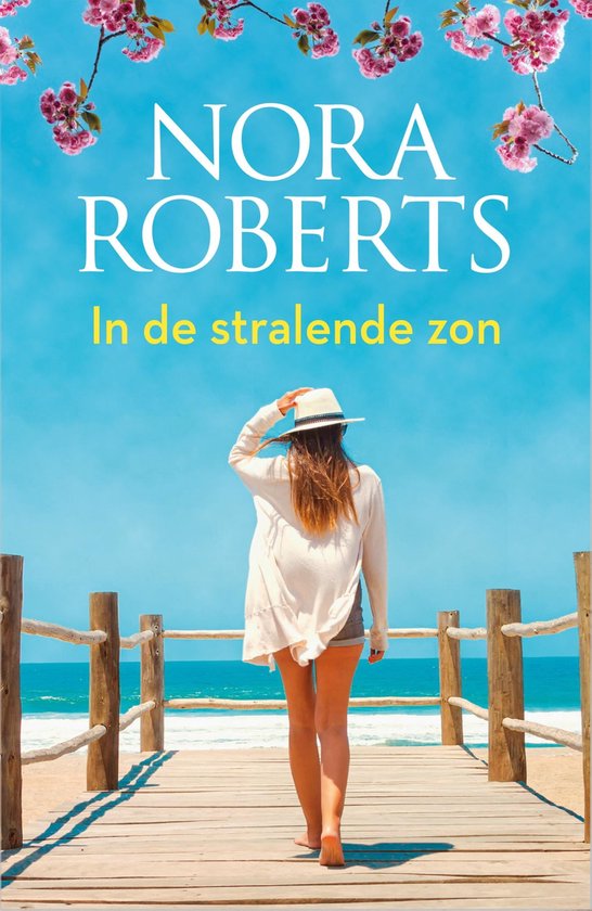 In de stralende zon (ebook), Nora Roberts | 9789402563184 | Boeken | bol