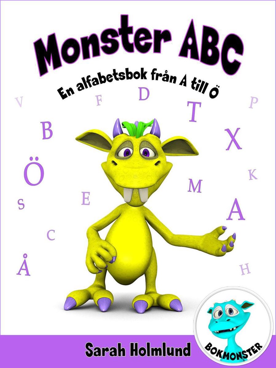 Monster ABC. En alfabetsbok från A till Ö (ebook), Sarah Holmlund ...