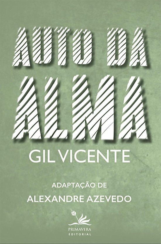 Auto da Alma (ebook), Gil Vicente | 9788555780547 | Boeken | bol.com