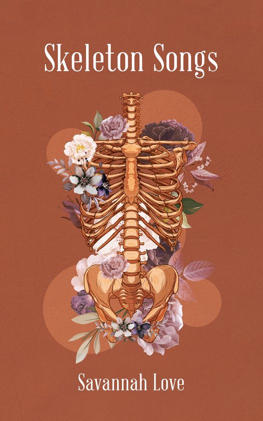 Skeleton Songs (ebook), Savannah Love | 1230006082284 | Boeken | bol