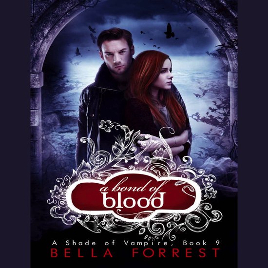 Shade of Vampire 9, A: A Bond of Blood, Bella Forrest | 9798882266591 | Boeken | bol