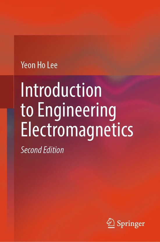 Introduction to Engineering Electromagnetics (ebook), Yeon Ho Lee | 9783031286599 | Boeken | bol