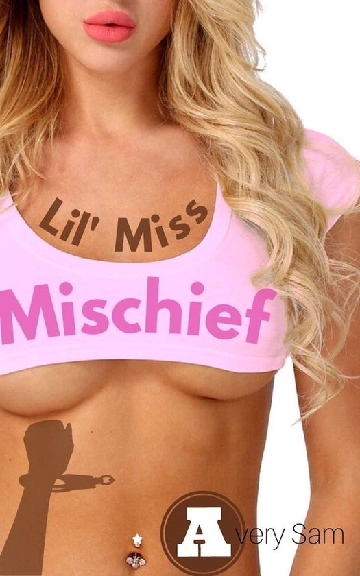 Lil' Miss Mischief (ebook), Avery Sam | 9798224341177 | Boeken | bol