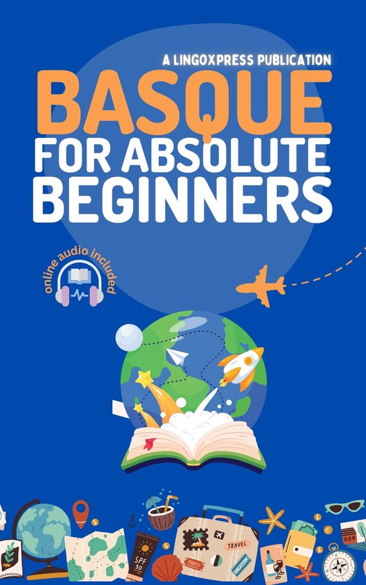 Basque for Absolute Beginners (ebook), Lingoxpress | 1230008227591 ...