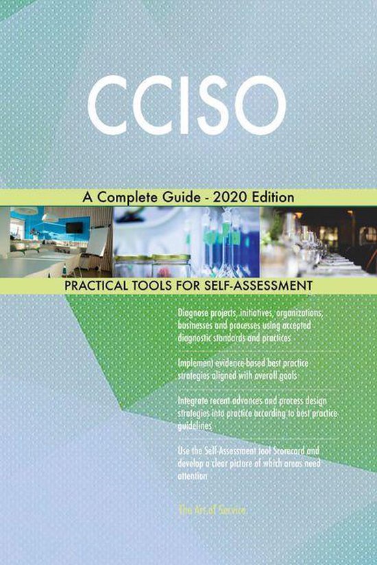 CCISO A Complete Guide - 2020 Edition (ebook), Gerardus Blokdyk ...