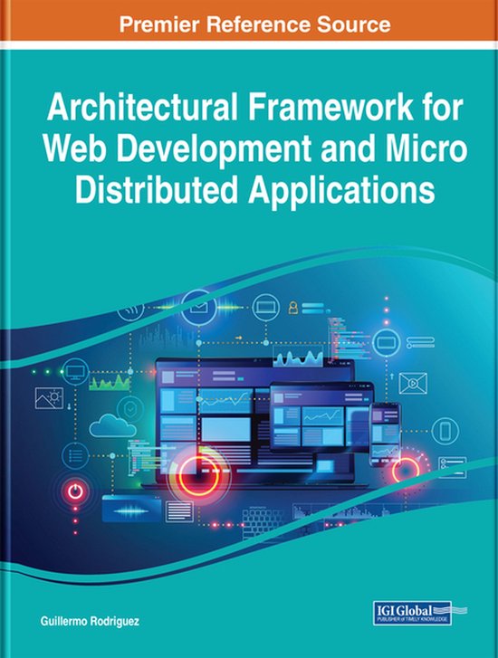 Architectural Framework for Web Development and Micro Distributed Applications,... | bol