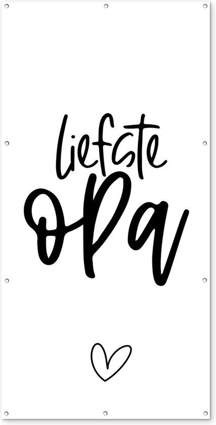 Schuttingposter Spreuken - Liefste opa - Opa - Quotes - 100x200 cm ...