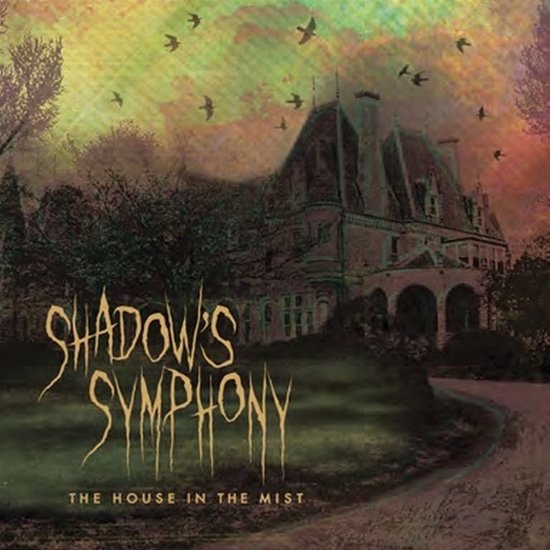 The House in the Mist, Shadow's Symphony | Musique | bol