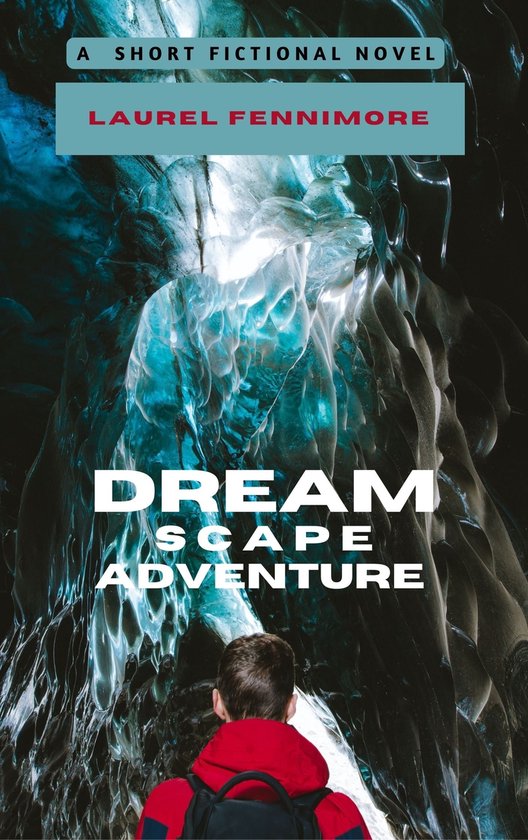 Dreamscape Adventures (ebook), Laurel Fennimore | 1230006548230 ...
