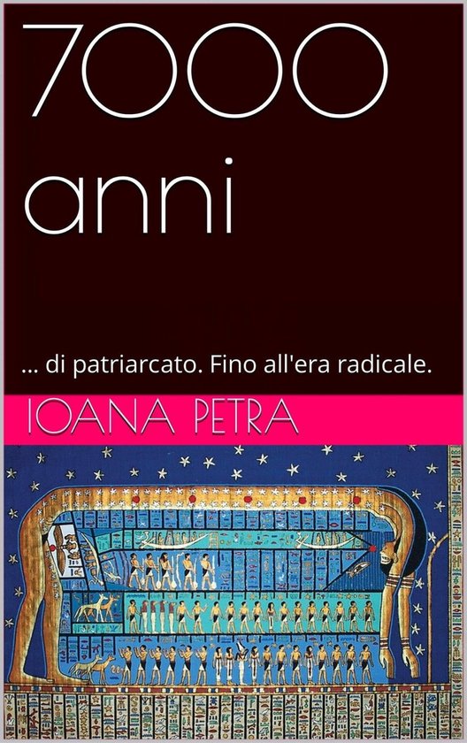 7000 Years 1 - 7000 Anni: (ebook), Ioana Petra | 9781667460383 | Boeken ...