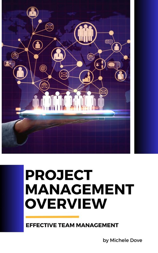 Project Management Overview (ebook), Michele Dove | 9781312497832 | Boeken | bol
