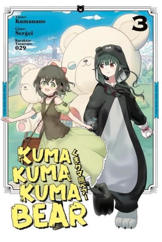 Kuma Kuma Kuma Bear - 3, Kumanano | 9786057302380 | Boeken | bol