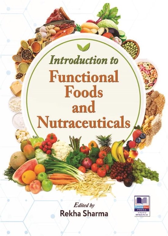 Introduction to Functional Foods and Nutraceuticals (ebook), Rekha Sharma |... | bol