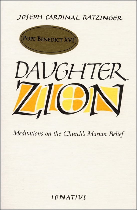 Daughter Zion (ebook), Cardinal Joseph Ratzinger | 9781681491295 | Boeken | bol