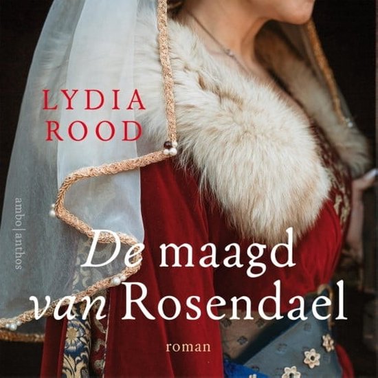 De maagd van Rosendael, Lydia Rood | 9789026361883 | Boeken | bol