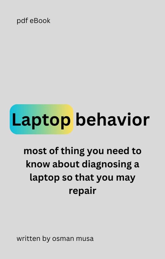 Laptop Behavior (ebook), OSMAN MUSA | 9798223927457 | Boeken | bol