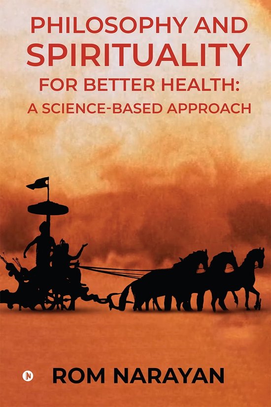 Philosophy and Spirituality for Better Health: A Science-Based Approach ...