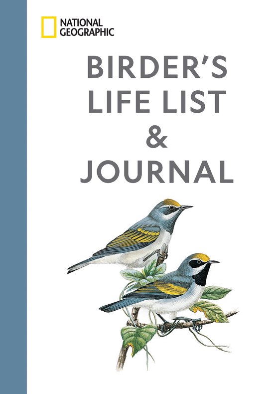 National Geographic Birder's Life List and Journal, National Geographic ...