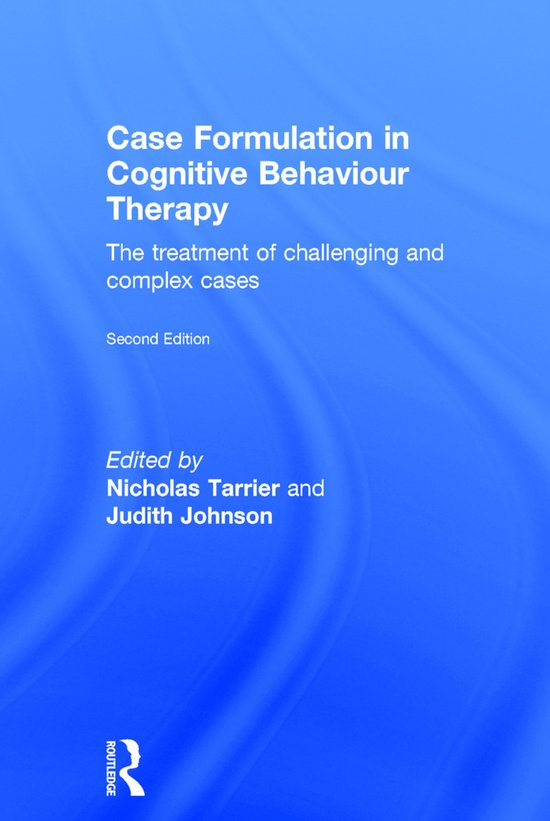 Case Formulation in Cognitive Behaviour Therapy | 9780415741781 ...
