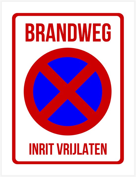 Pictogram/ bord | "Brandweg - Inrit vrijlaten" | 27 x 36 cm | Stilstaan ...