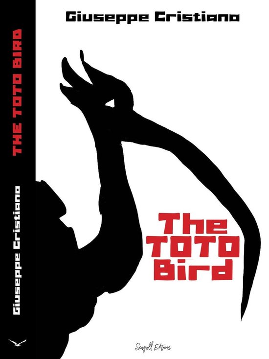TOTO BIRD 1 - The Toto Bird (ebook), Giuseppe Cristiano | 9798223692348 ...