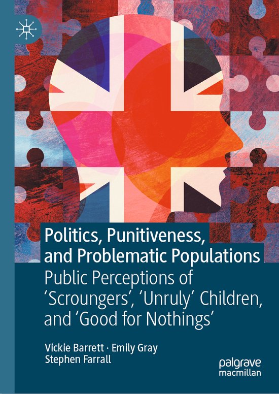 Politics, Punitiveness, and Problematic Populations, Vickie Barrett ...