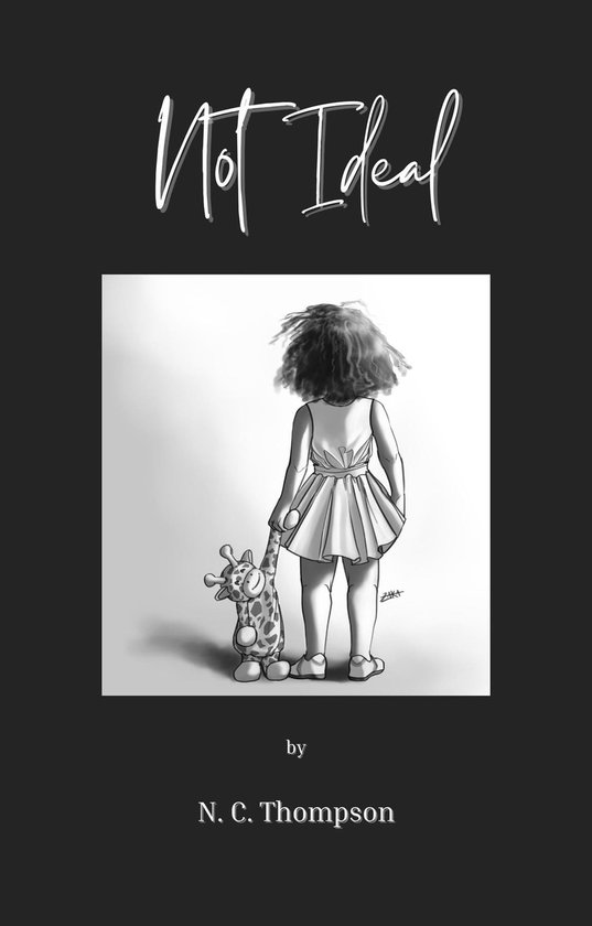 Not Ideal (ebook), N.C. Thompson | 9781088175279 | Boeken | bol