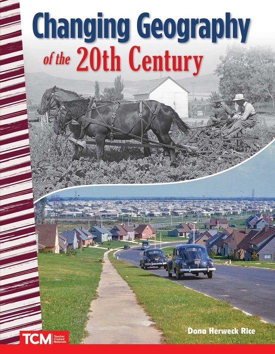 Social Studies: Informational Text - Changing Geography of the 20th ...