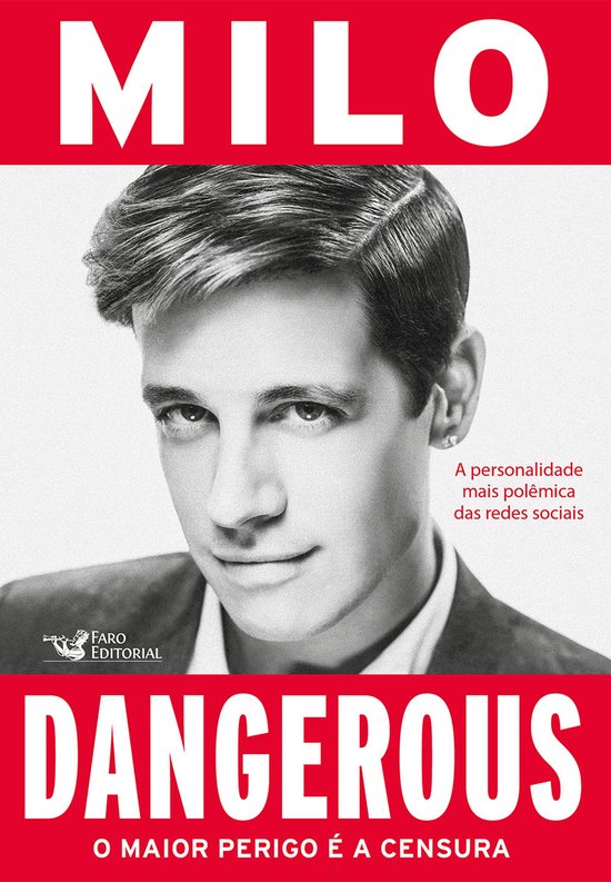 Dangerous (ebook), Milo Yiannopoulos | 9786559570331 | Boeken | bol.com