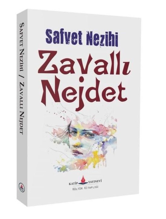 Zavallı Nejdet, Safvet Nezihi | 9786258212532 | Boeken | bol.com