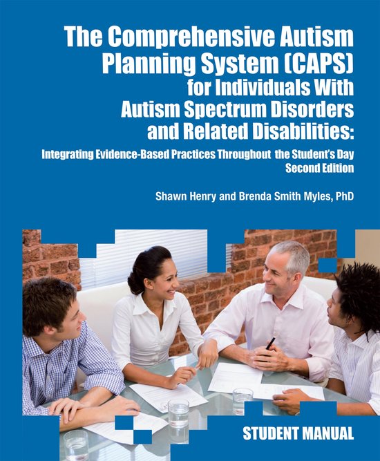 The Comprehensive Autism Planning System (CAPS) for Individuals with ...