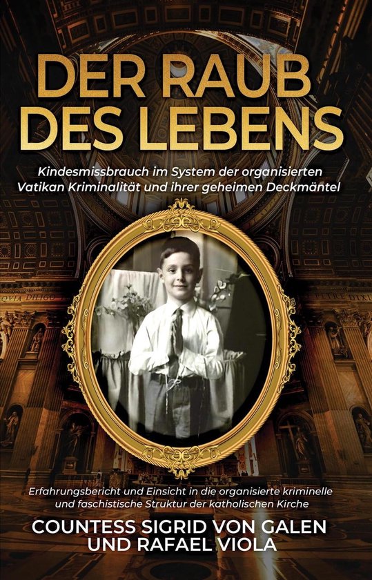 Der Raub Des Lebens (ebook), Countess Sigrid Von Galen | 9781739422035 ...