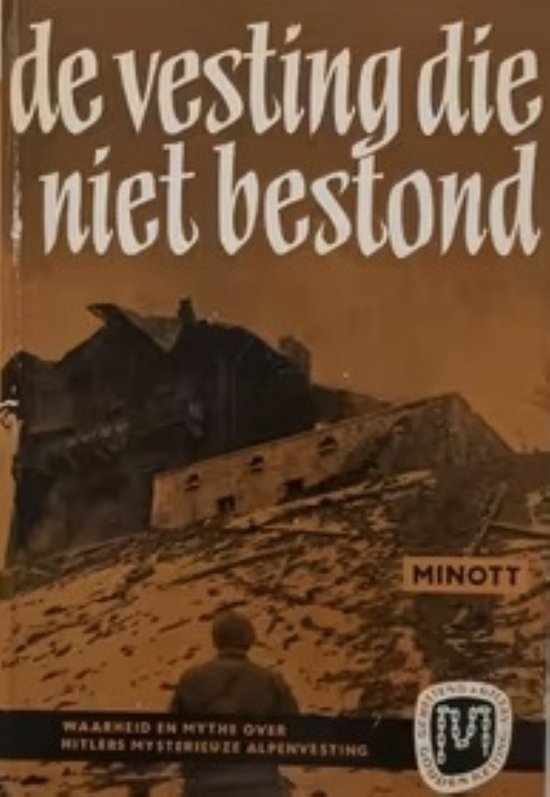 De vesting die niet bestond, Minott | 9789021885704 | Boeken | bol