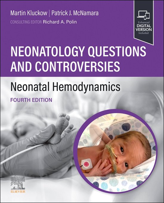 Neonatology Questions and Controversies: Neonatal Hemodynamics ...