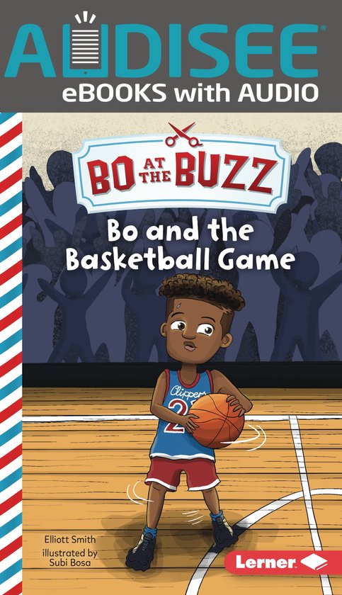 Bo at the Buzz (Read Woke ™ Chapter Books) - Bo and the Basketball Game ...