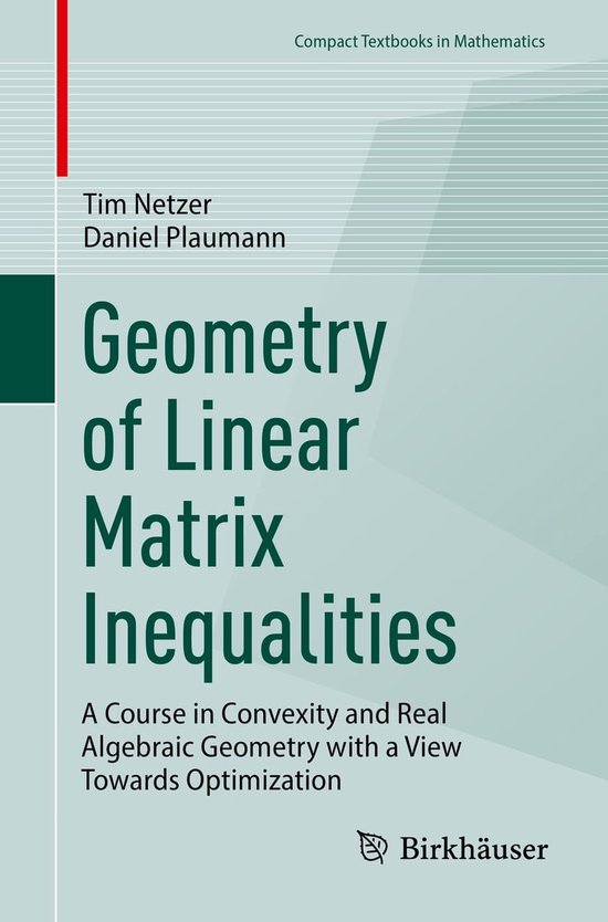 Compact Textbooks In Mathematics Geometry Of Linear Matrix Inequalities Ebook Bol 7978
