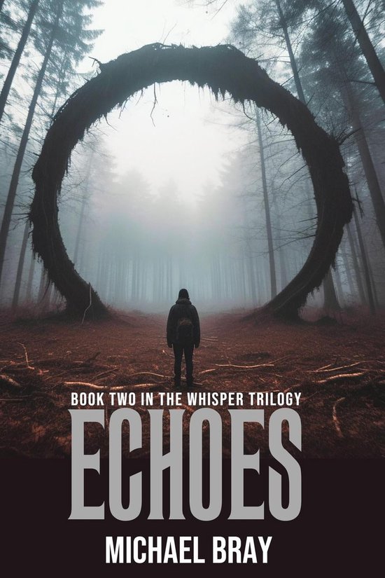 Whisper series 2 - Echoes (ebook), Michael Bray | 9798223458685 | Boeken | bol