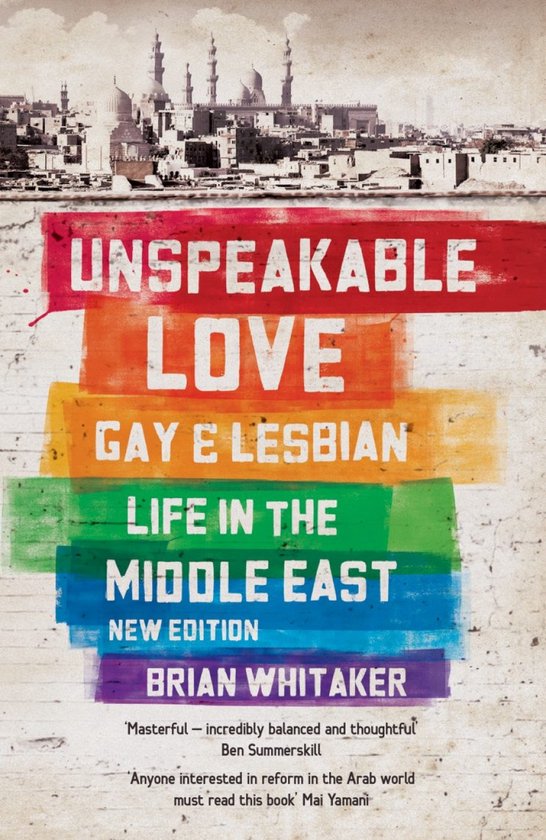 Unspeakable Love, Brian Whitaker | 9780863564833 | Boeken | bol